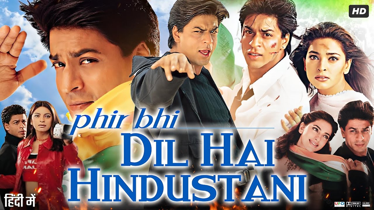 Phir Bhi Dil Hai Hindustani Full Movie | Shah Rukh Khan | Juhi Chawla ...