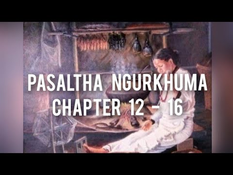 NGURKHUMA CHAPTER 12-16 (MIZO STORY AUDIO) - YouTube