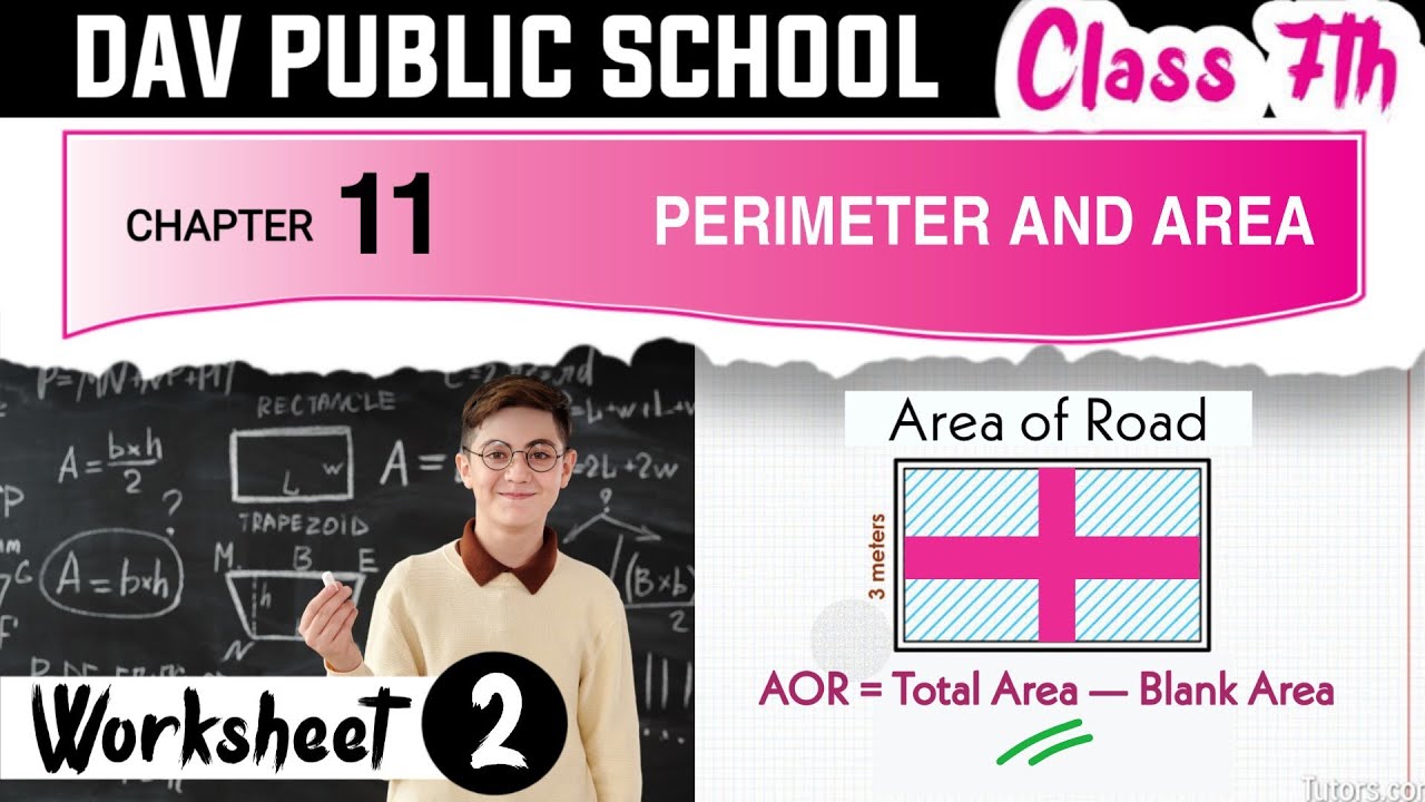 Chapter 11 Worksheet 2 Class 7 DAV Maths Perimeter And Area chapter-11-worksheet-2-class-7-dav-maths-perimeter-and-area