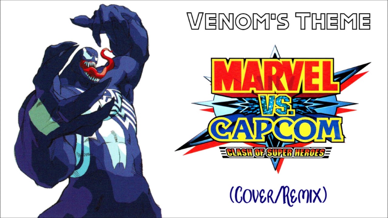 Venom's Theme - Marvel Vs. Capcom (Cover/Remix) - YouTube