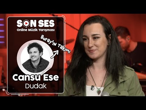 Son Ses | Cansu Ese - Dudak
