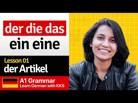 German Articles | der Artikel (der,die,das,ein,eine) | Lesson 01: A1 Grammar | Learn German with KKS