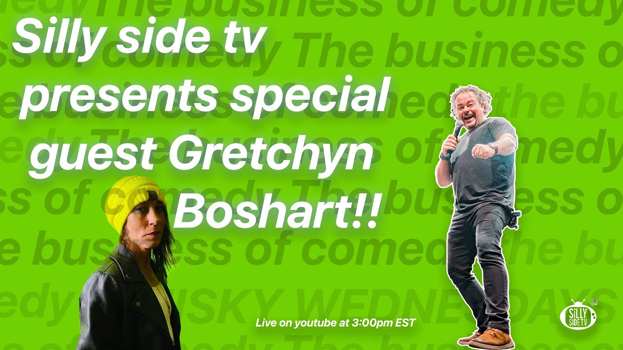 THE BUSINESS OF COMEDY WITH GRETCHYN BOSHART! [LIVE] - YouTube