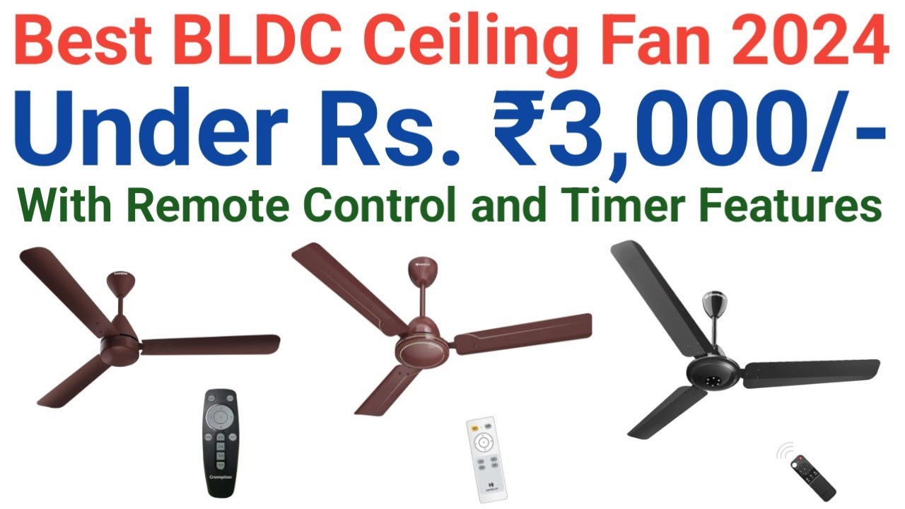 Best BLDC Ceiling Fan Under 3000rs in India 2024 | Best BLDC Ceiling ...
