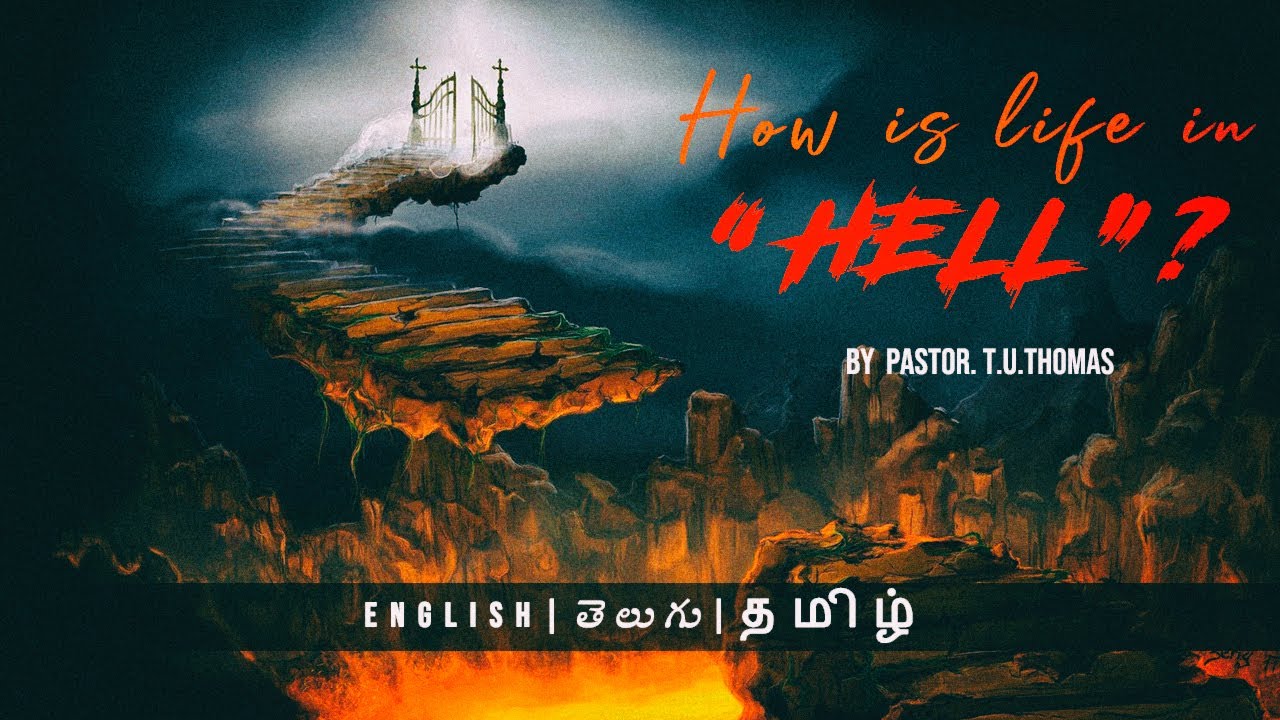 How is life in "HELL"?||Pastor. T.U.Thomas||The Pentecostal Mission ...
