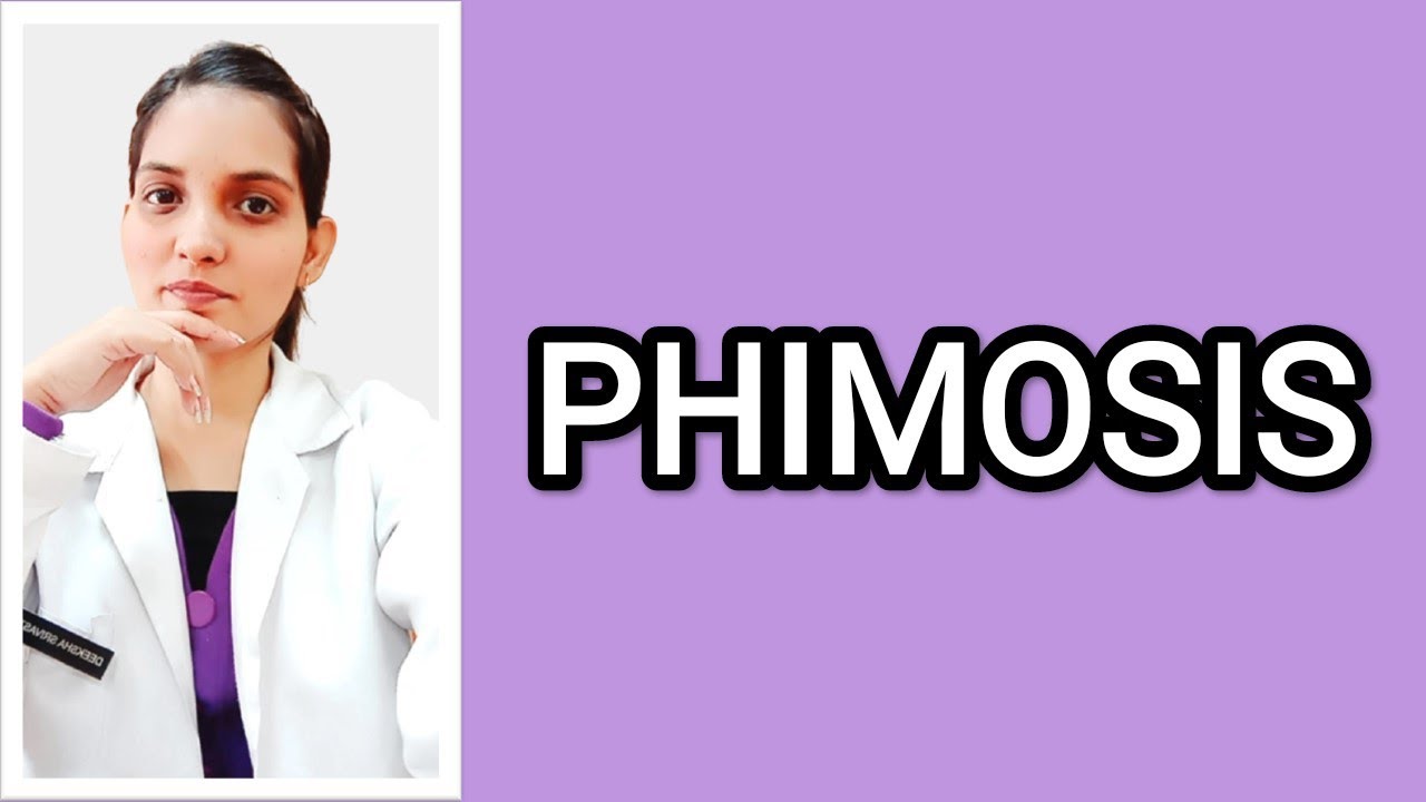 ||PHIMOSIS-SURGERY|| EXPLAINED WITH NOTES ||Dr. Deeksha|| - YouTube