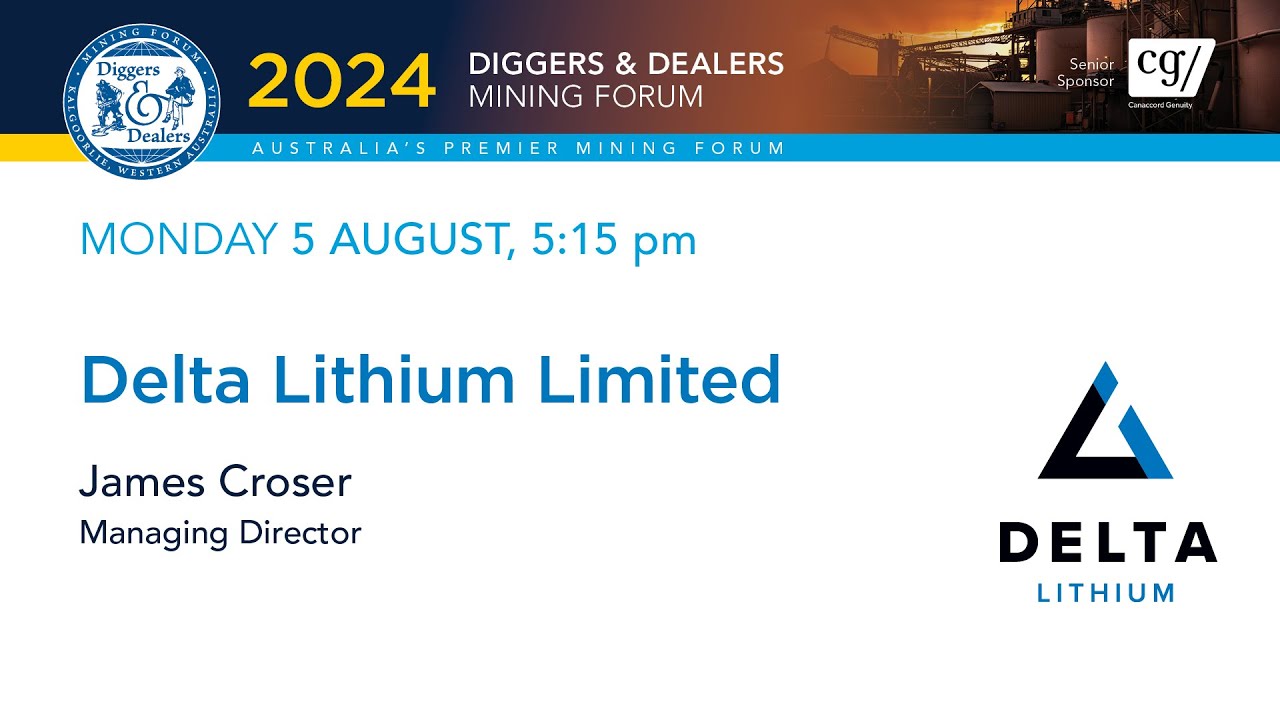 2024 | Delta Lithium Ltd | James Croser | Diggers & Dealers - YouTube