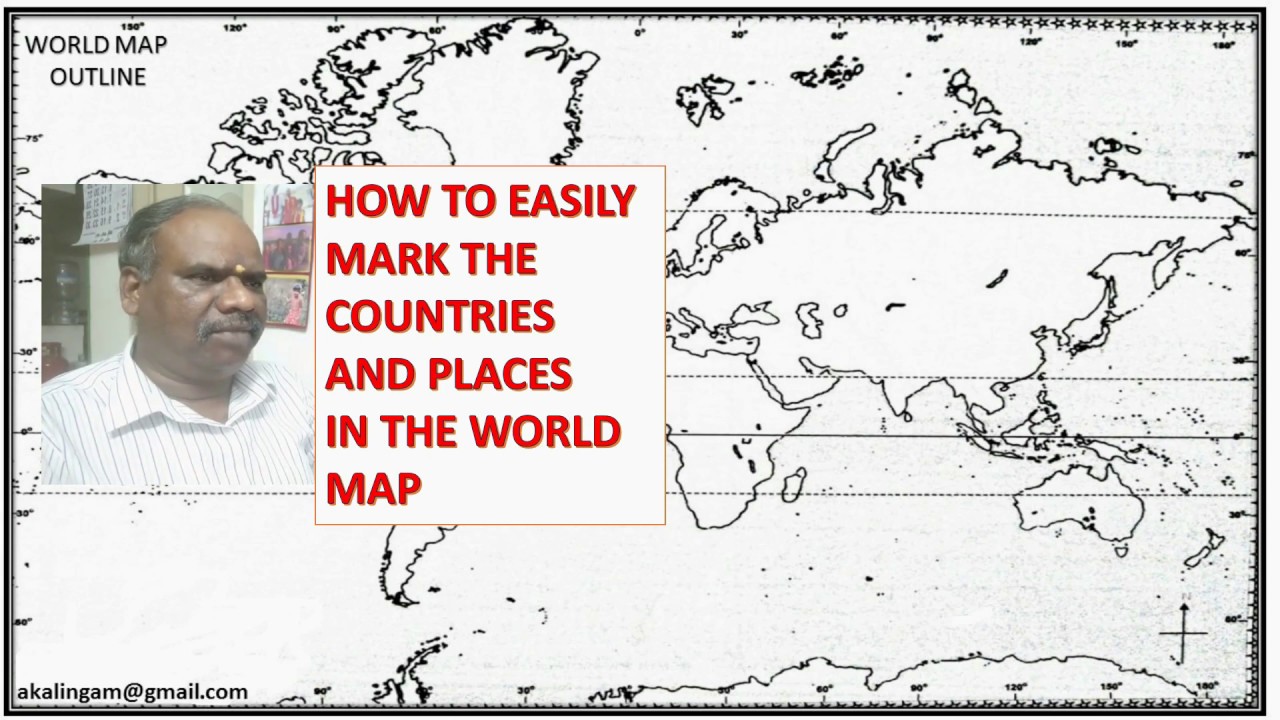 HOW TO EASILY MARK THE COUNTRIES AND PLACES IN THE WORLD MAP - YouTube