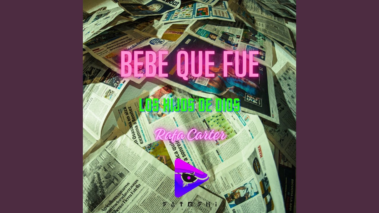 BEBE QUE FUE - YouTube