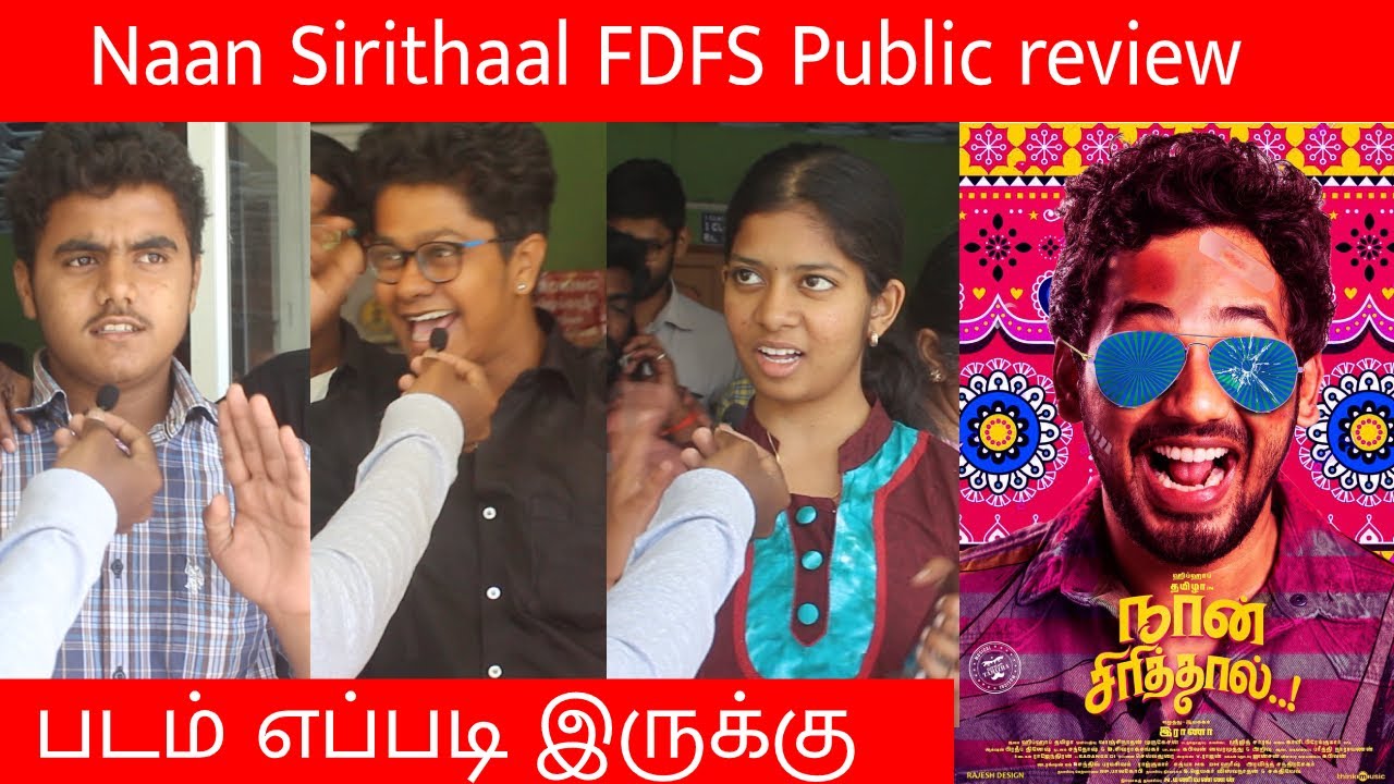 Naan Sirithal Review Public | Naan Sirithal Movie Review | HipHop ...