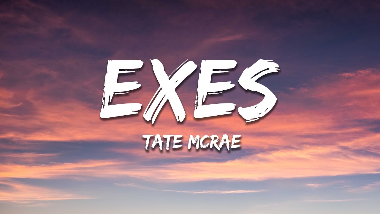 Tate McRae - exes (Lyrics) - YouTube