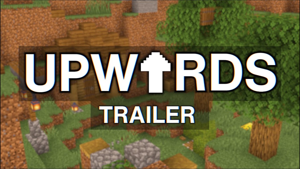 Upwards - Launch Trailer [Minecraft Map] - YouTube