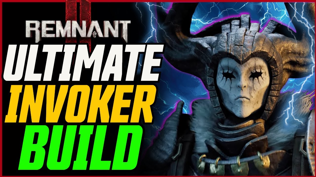 Best Invoker Build!? Insane Elemental Damage // Remnant 2 Invoker DLC ...