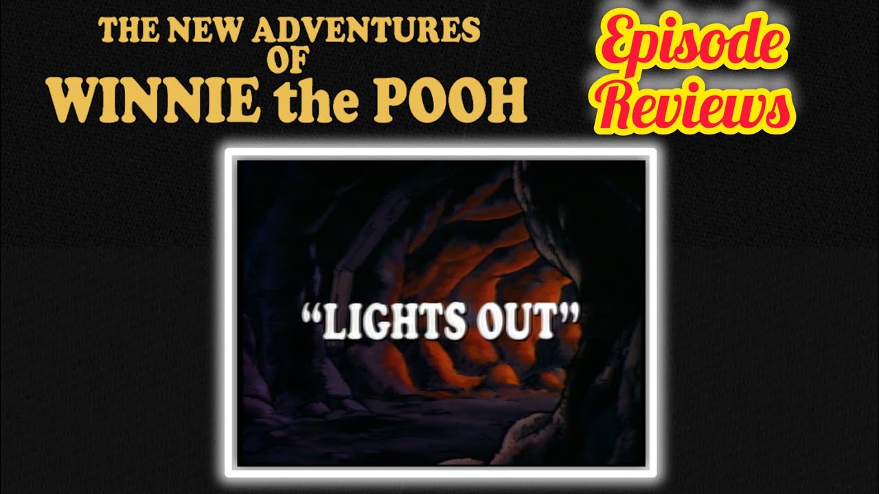 The New Adventures of Winnie the Pooh Episode Reviews: "Lights Out ...