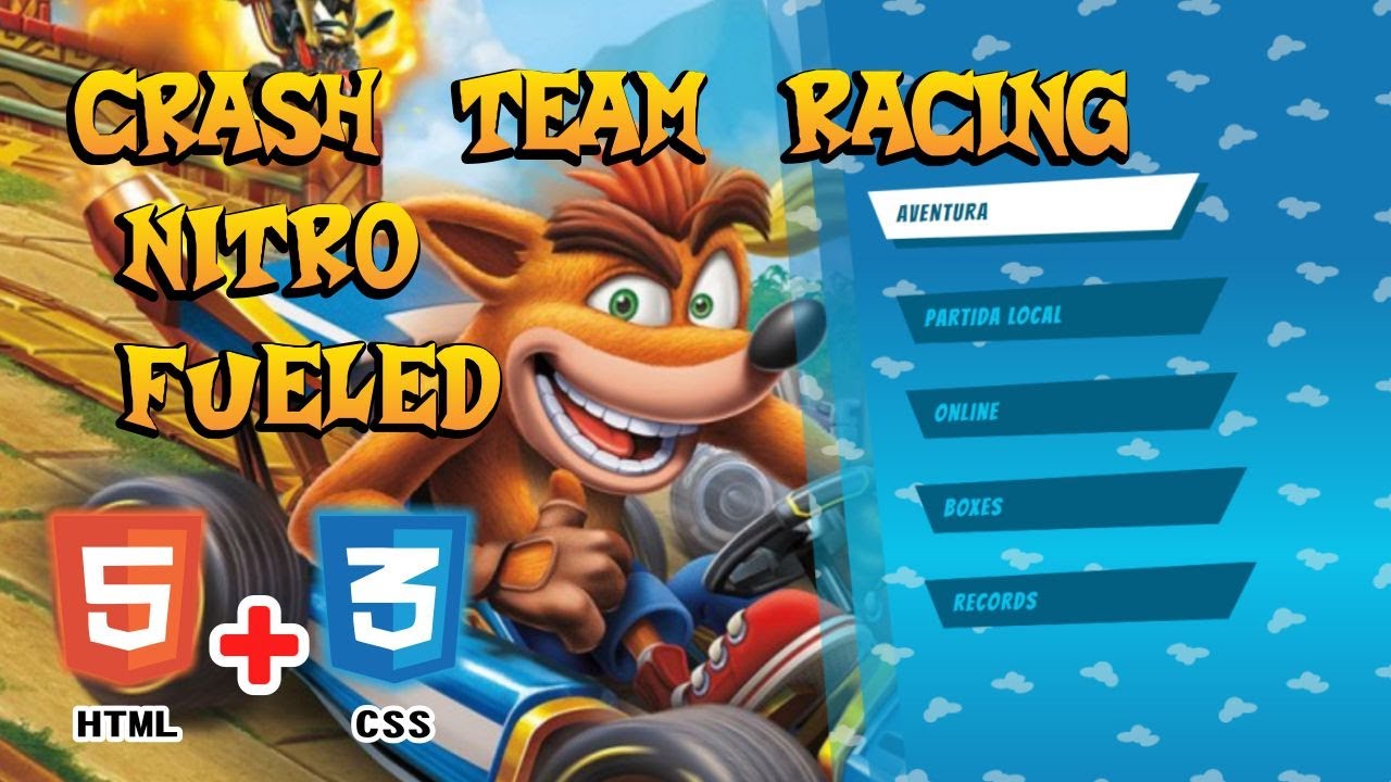 Menu de Crash Team Racing - Nitro Fueled con CSS Y HTML - YouTube