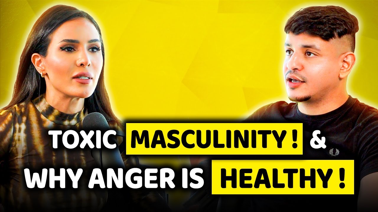 Toxic Masculinity & Why Anger Is Healthy! - YouTube