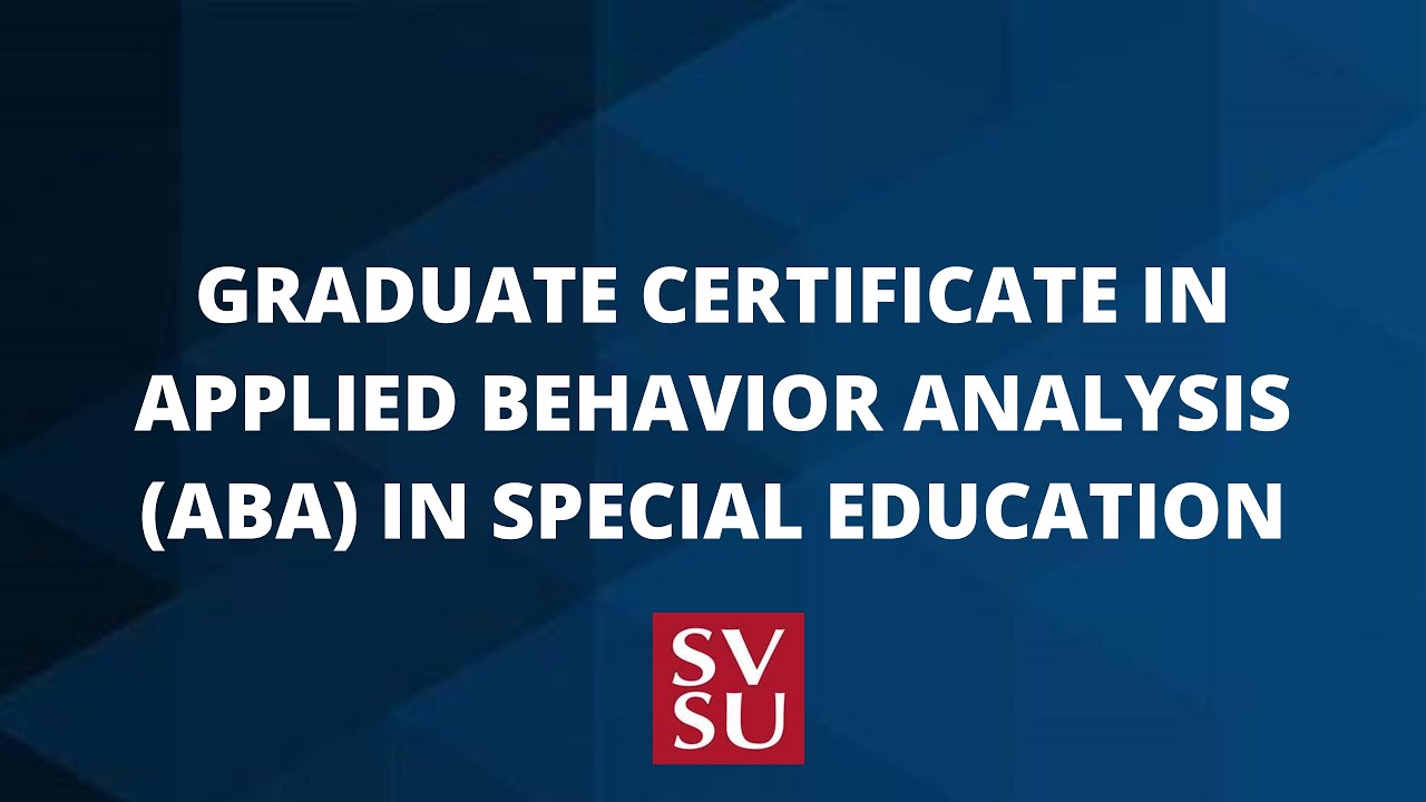 Graduate Certificate in Applied Behavior Analysis (ABA) in Special ...