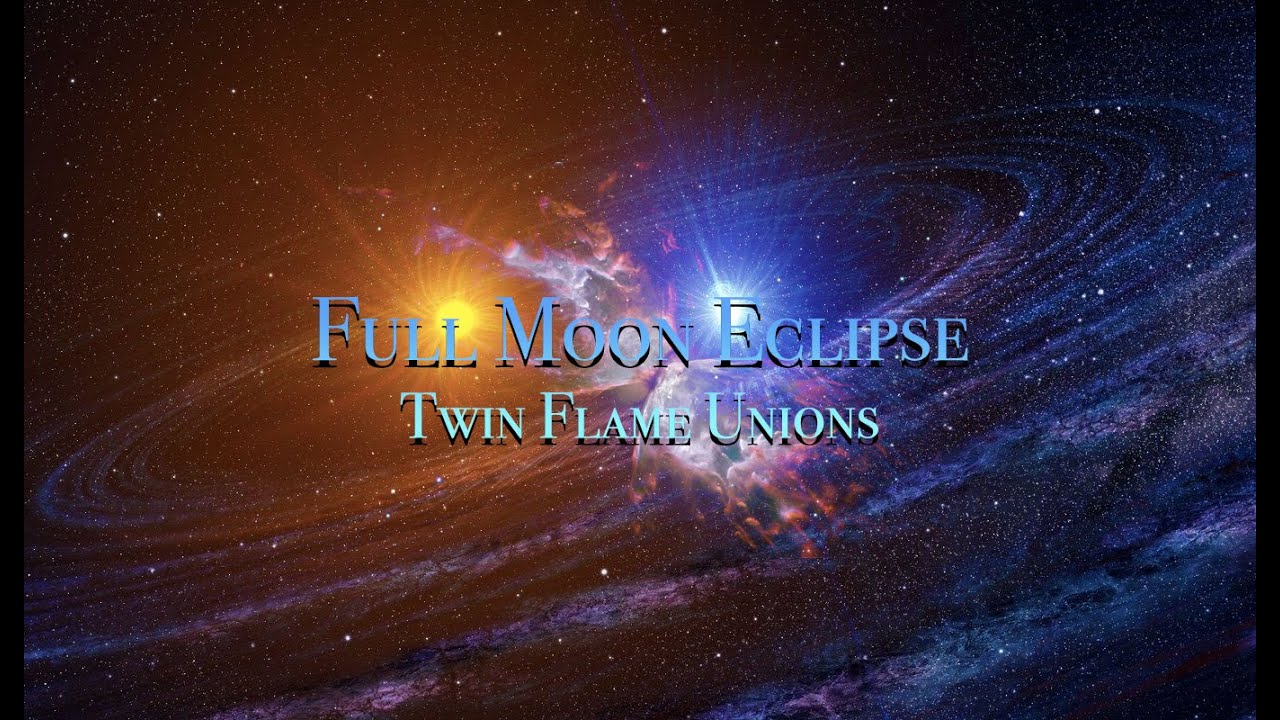 Twin Flame: In Separation 🌝 Full Moon Eclipse - Calling in Unions - YouTube