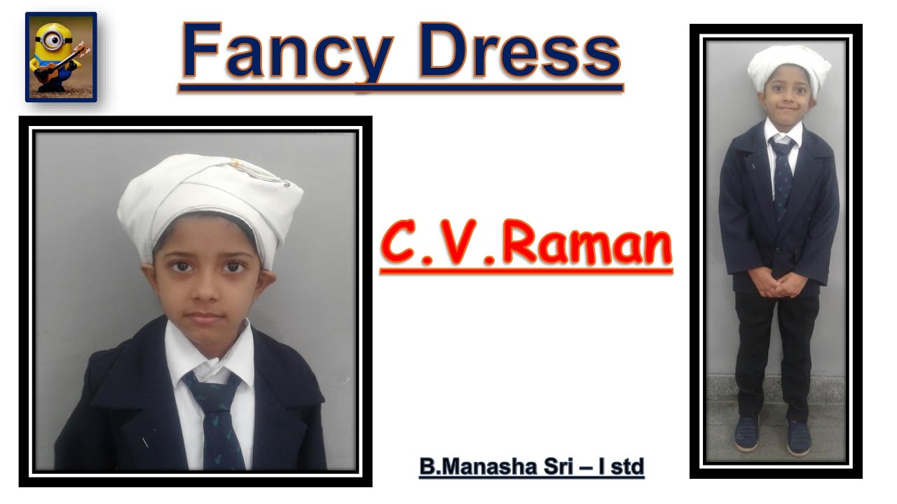 FANCY DRESS-C.V.RAMAN(B.MANASHA SRI-I STD) - YouTube