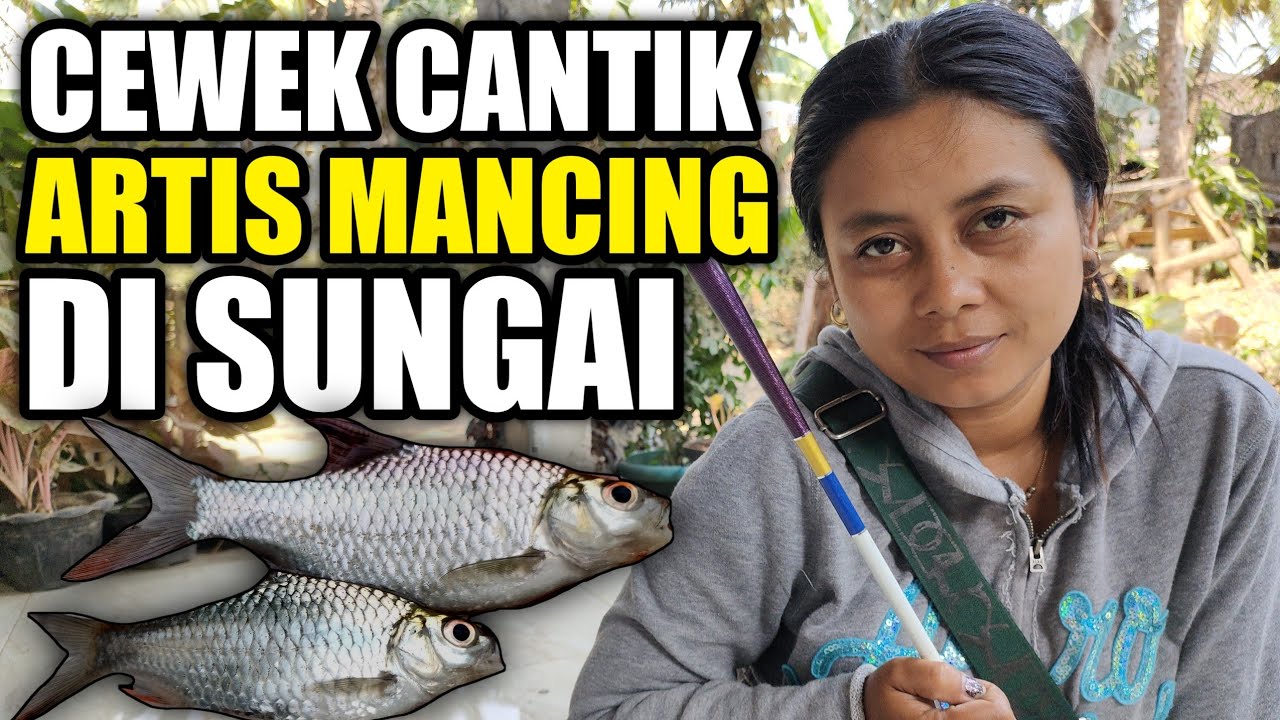 Mancing Mania Cewek Cantik Pintar Pasang Kail - YouTube