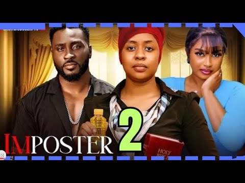 IMPOSTER part 2(Trending Nollywood Nigerian Movie Update)Pamela Okoye ...