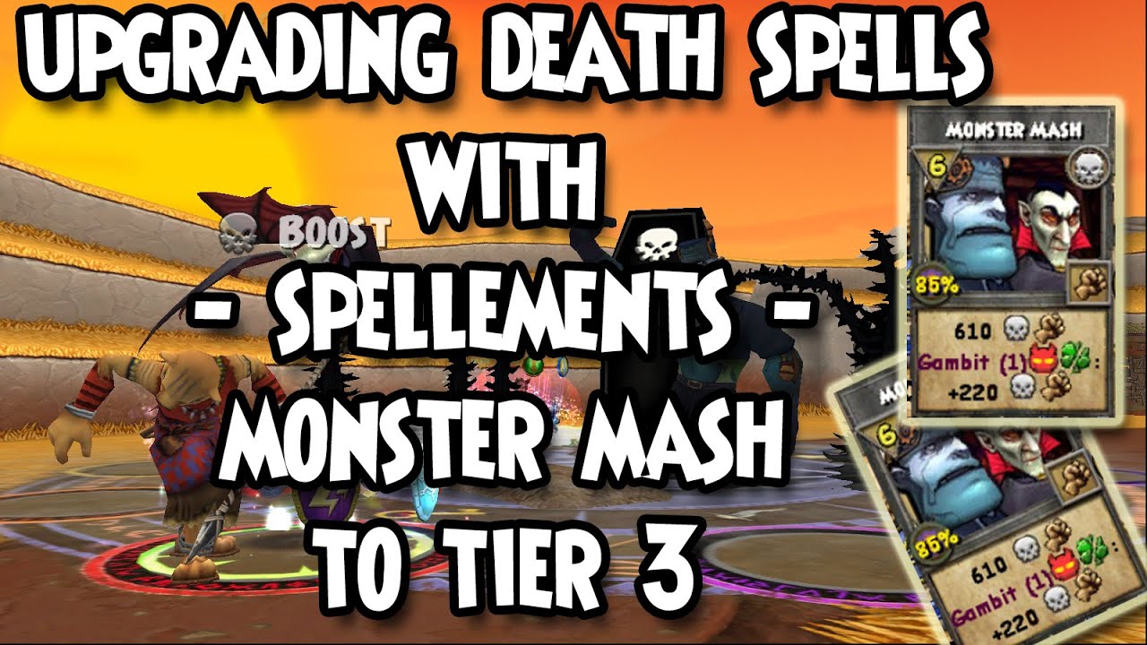 Wizard101: 🧟UPGRADING Death SPELLS with SPELLEMENTS - MONSTER MASH to ...