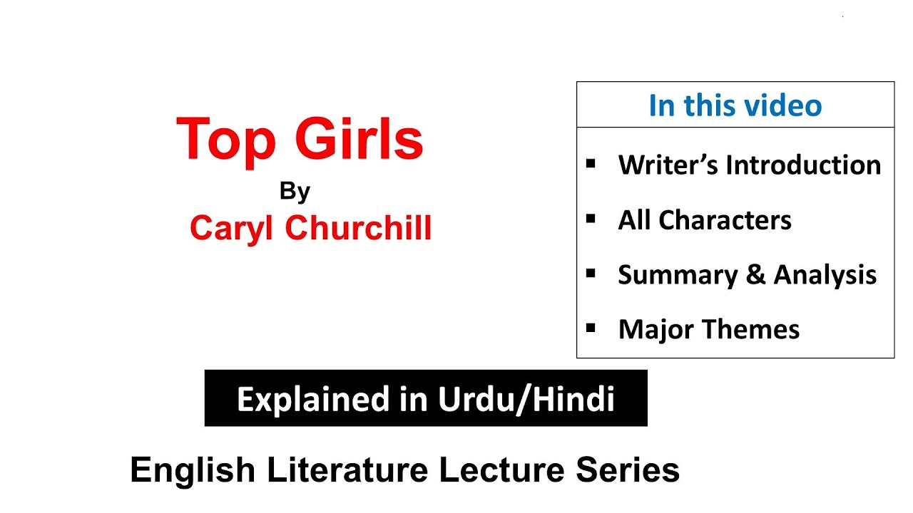 Top Girls by Caryl Churchill | Play explained in Urdu/Hindi| Top Girls ...