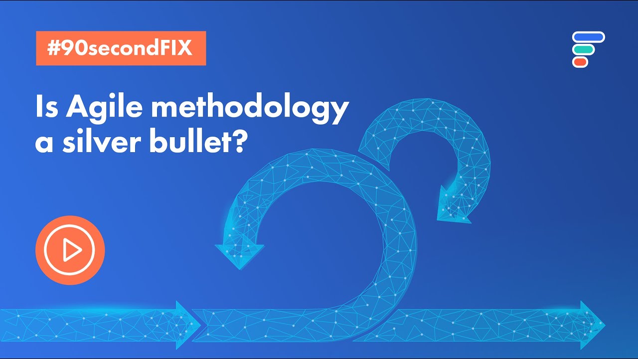 Is Agile methodology a silver bullet? - #90secondFIX - YouTube