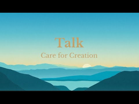 Care for Creation Sermon from St George Maple Ridge 2023 September 10 ...