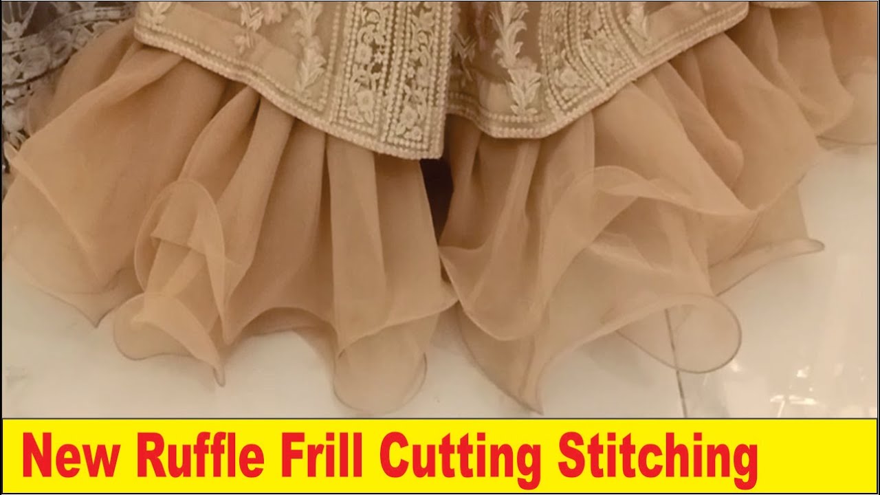 Latest and Beautiful Frill Design Cutting and Stitching | New Ruffle ...