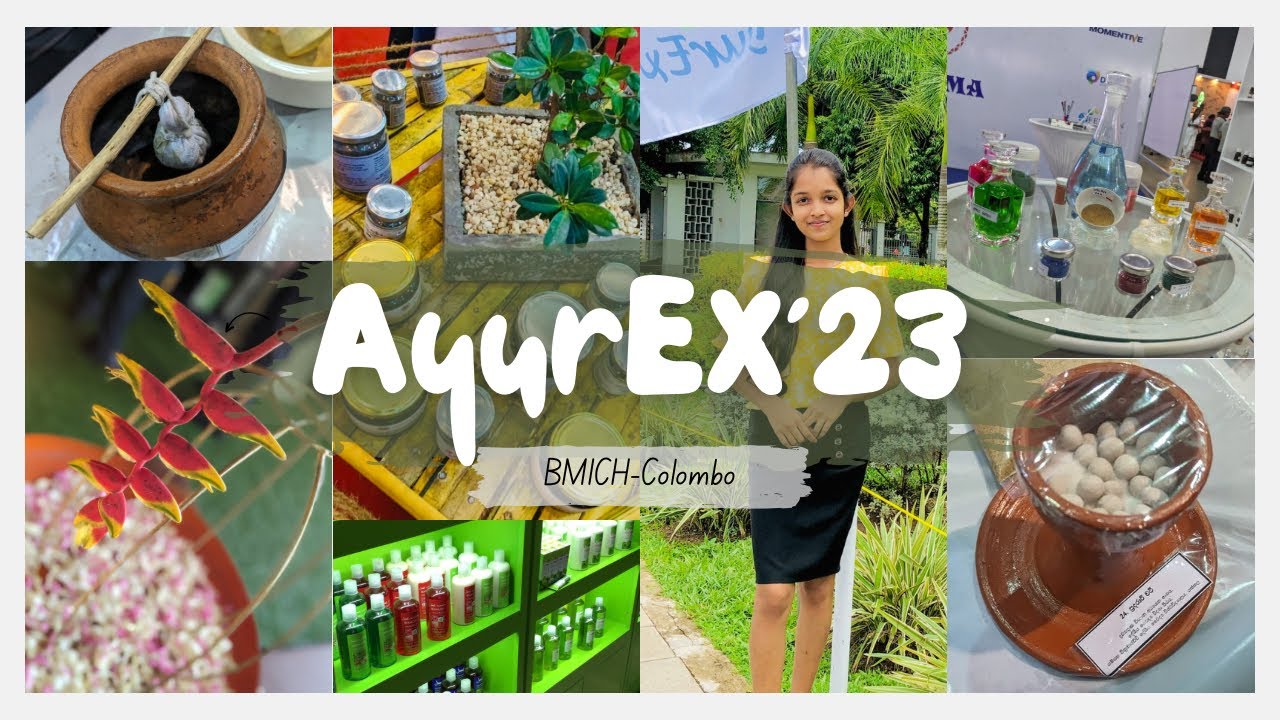 AyurEX Colombo 2023 ️🍃| BMICH | Exhibition | VlogAra - YouTube