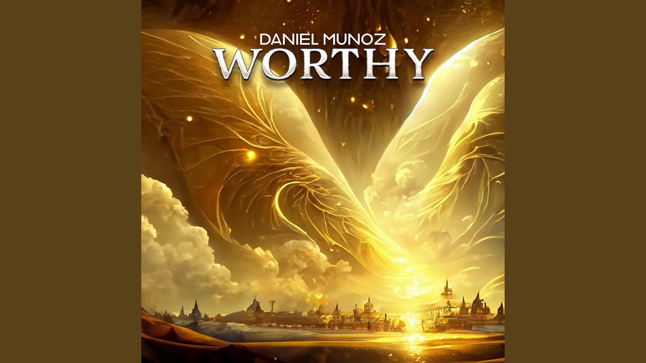 Worthy - YouTube
