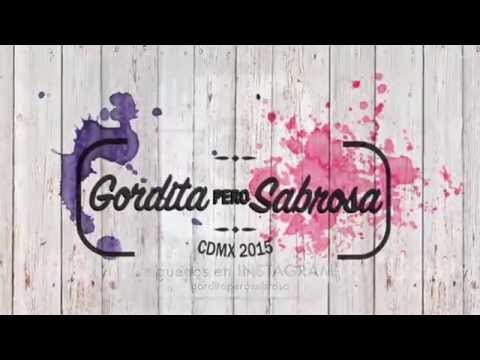 GORDITA PERO SABROSA