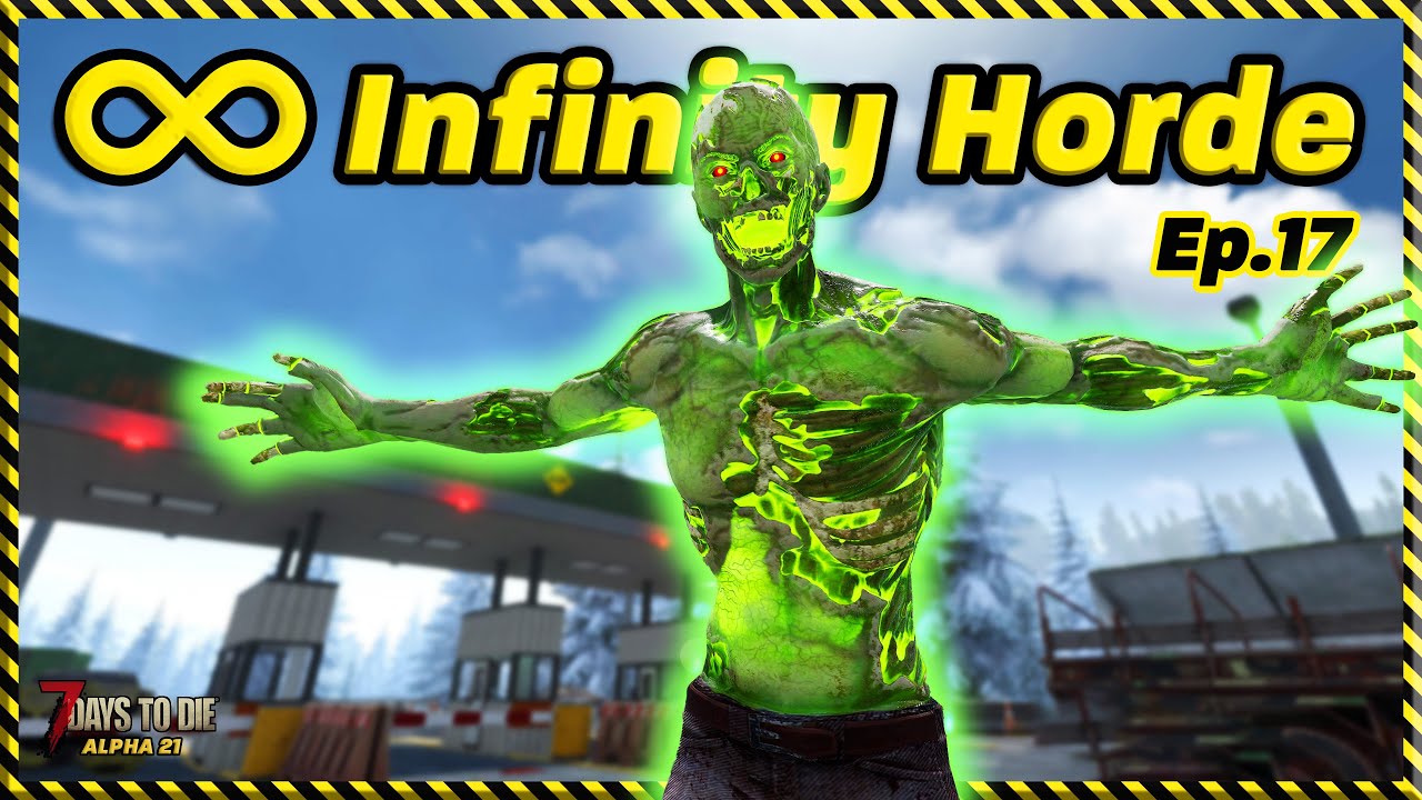 Infinity Horde: Ep.17 - Rad Checkpoint! (7 Days to Die) - YouTube
