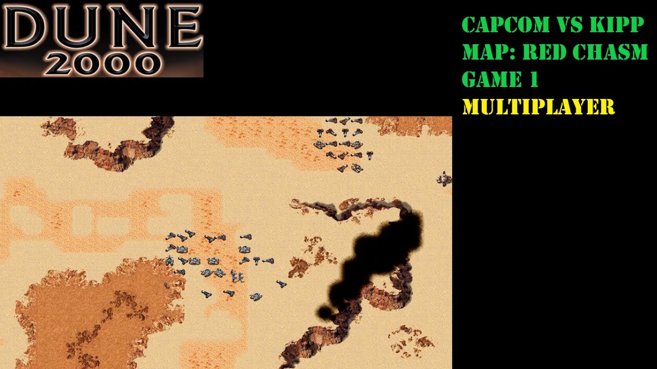 Dune 2000 - Multiplayer - CAPCOM vs Kipp - Game 1 - YouTube