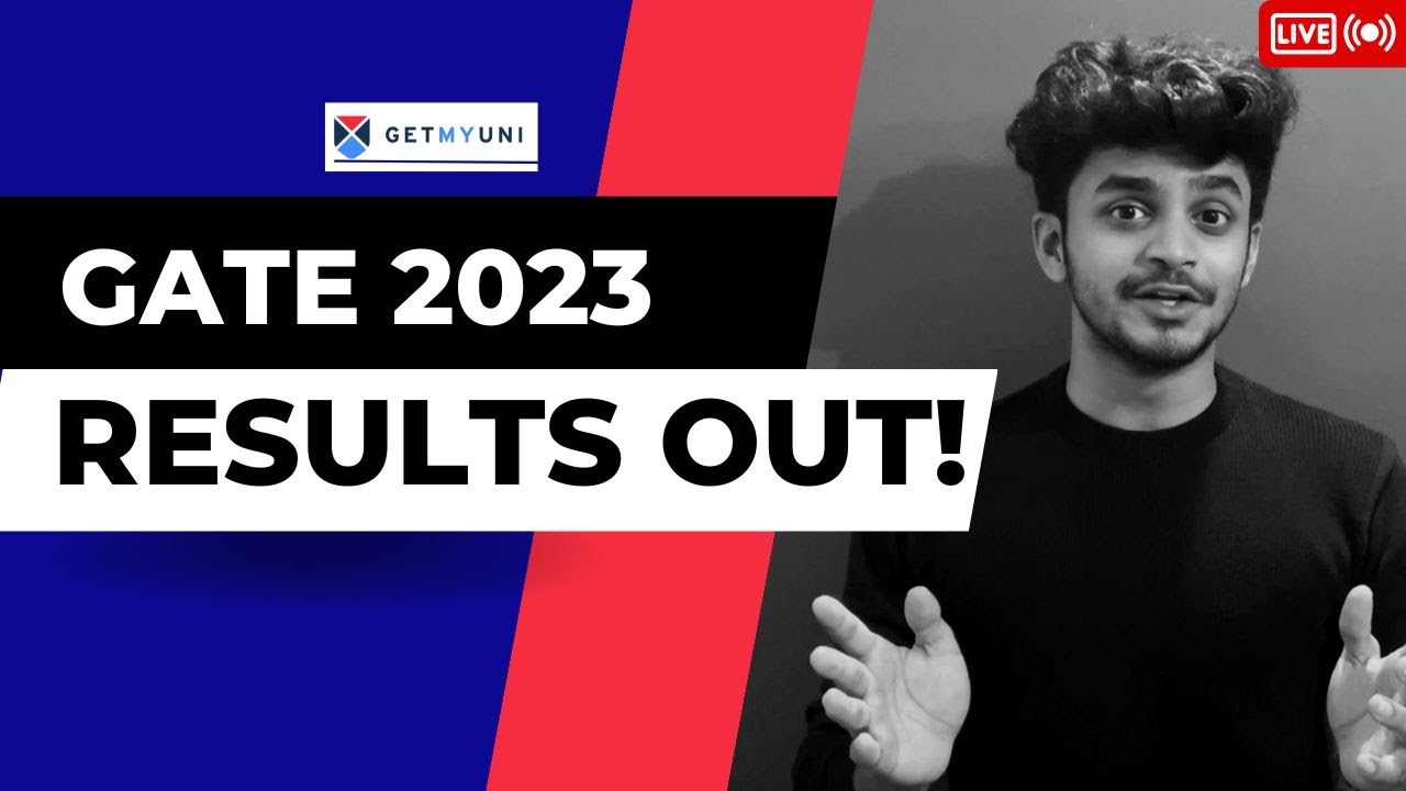 GATE 2023 Results Declared!| How to download GATE 2023 Results ...