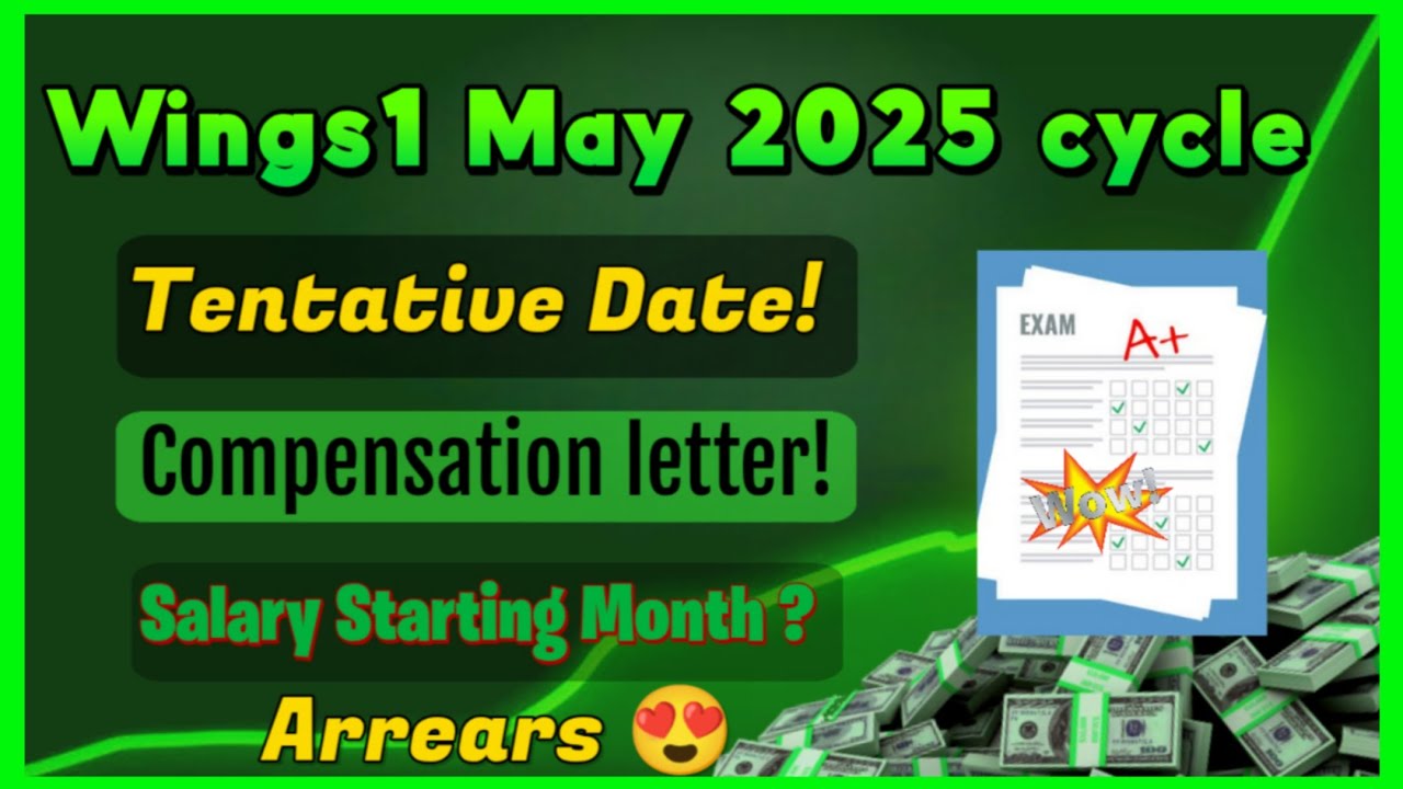 Wings1 Tentative Date May 2025 Cycle| Compensation Letter | Salary in ...