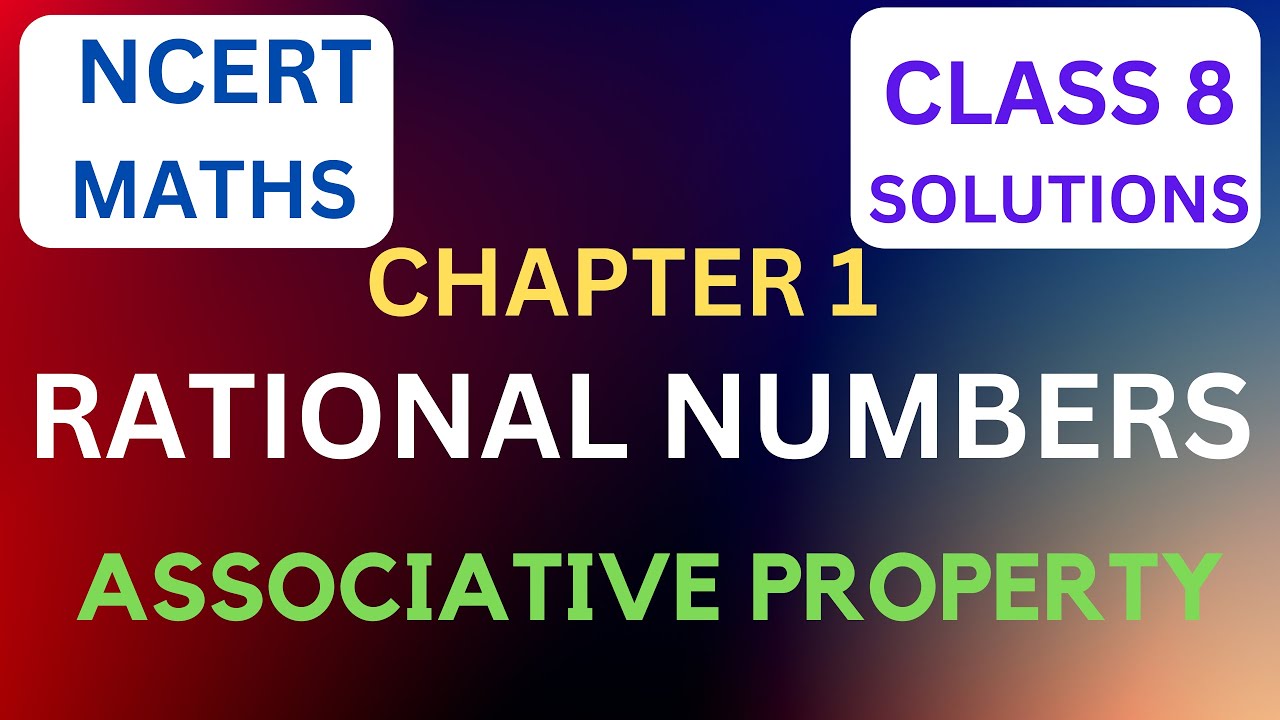 RATIONAL NUMBERS-ASSOCIATIVE PROPERTY - YouTube