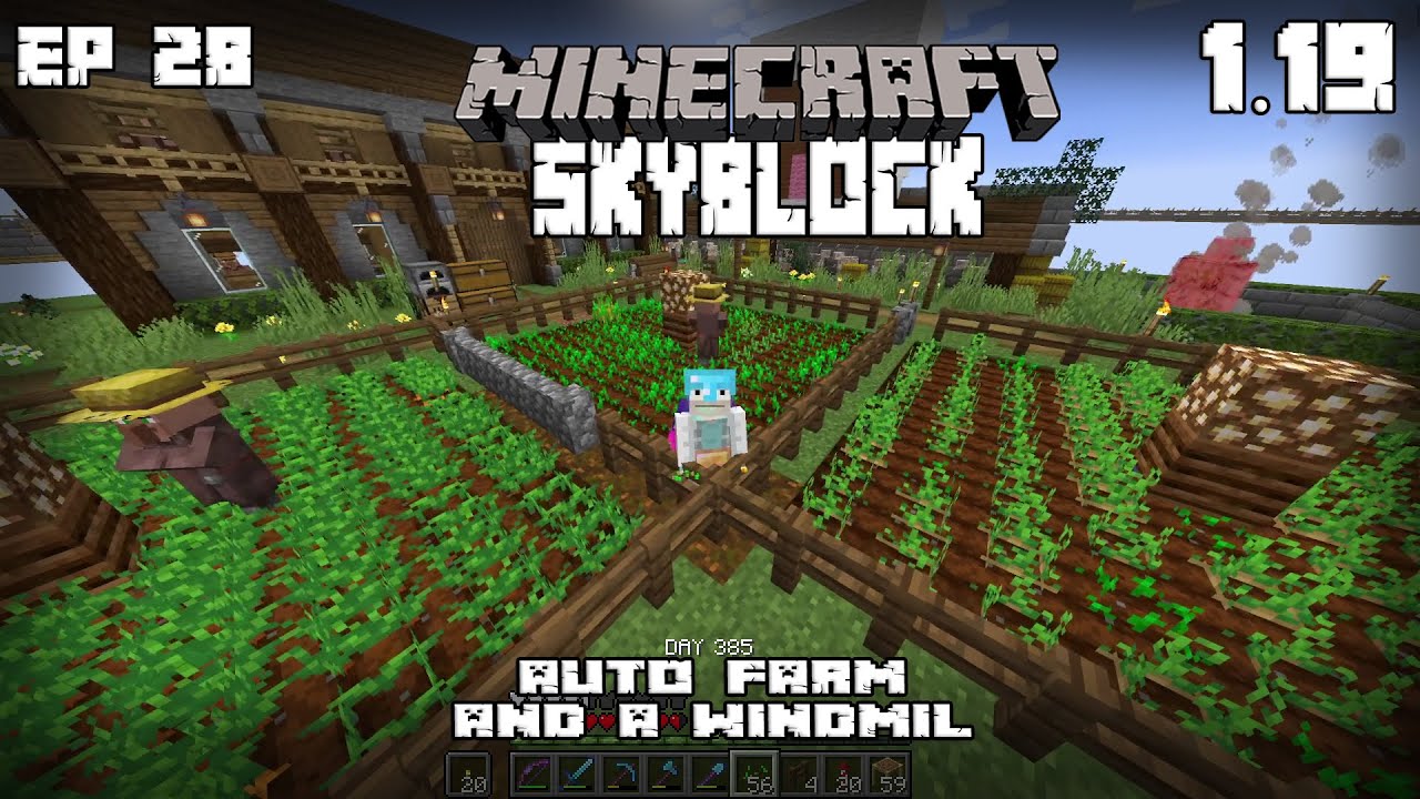 Auto Farms + Windmill - Skyblock 1.19 | Ep28 - YouTube