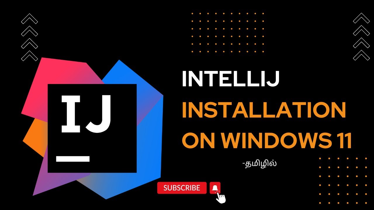 Intellij Installation On Windows 11 - In Tamil - YouTube
