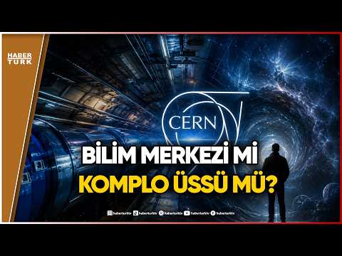 CERN Başka Boyutlara Kapı Mı Açıyor?