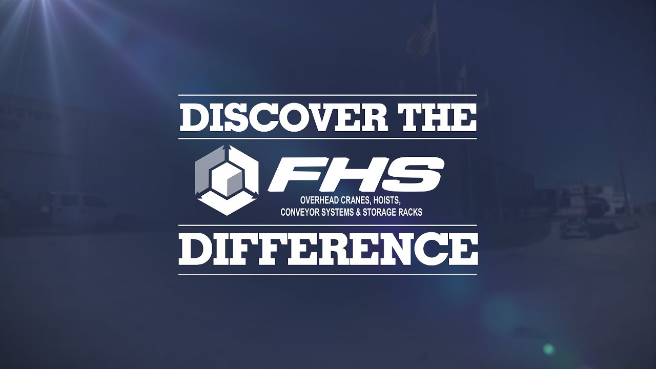 FHS, Inc. - Overview Video - Overhead Cranes, Hoists, Conveyor Systems ...