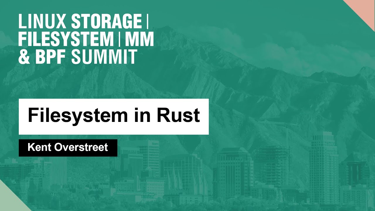 Filesystem in Rust - Kent Overstreet - YouTube
