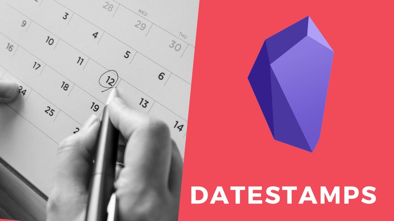 Obsidian Date Stamps - YouTube