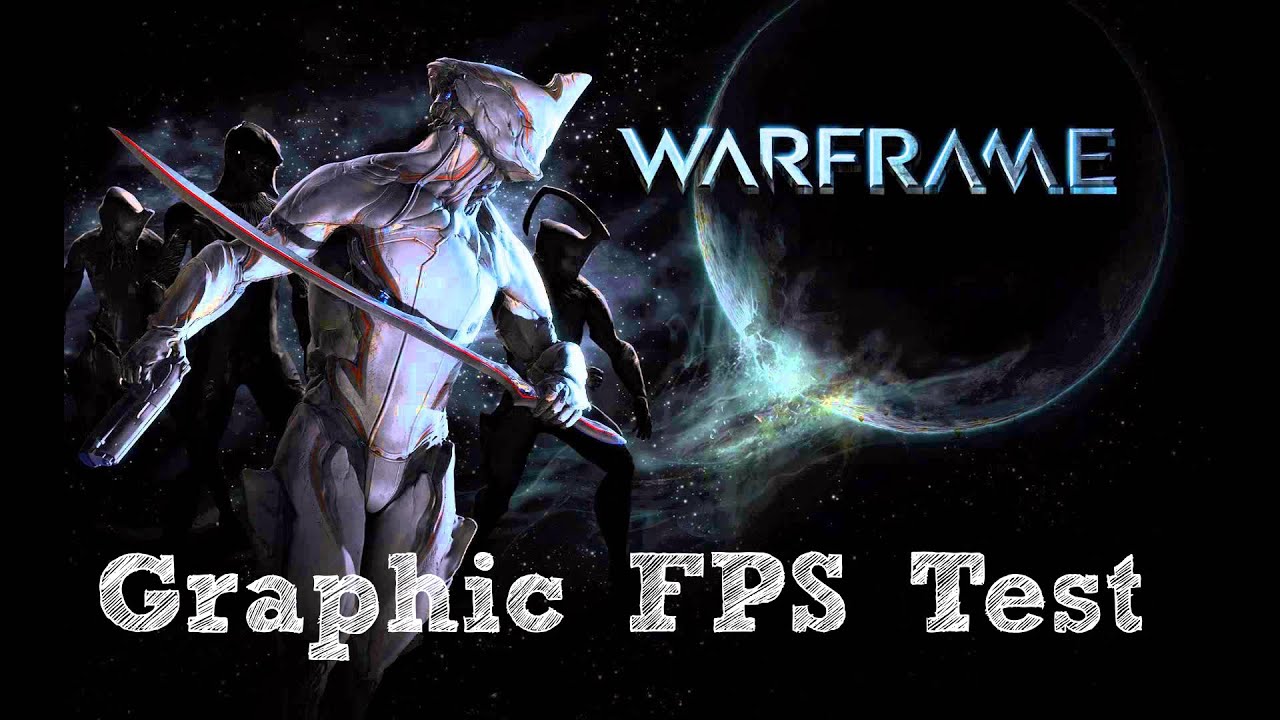 Warframe Graphic Test [ GTX 760 , I7 , 8GB RAM ] [ First mission ...
