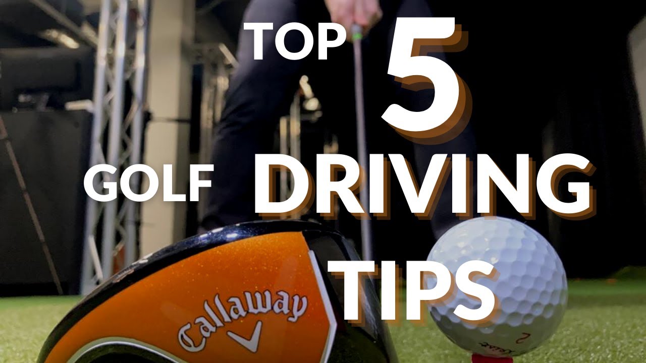 Top 5 Golf driving tips - YouTube