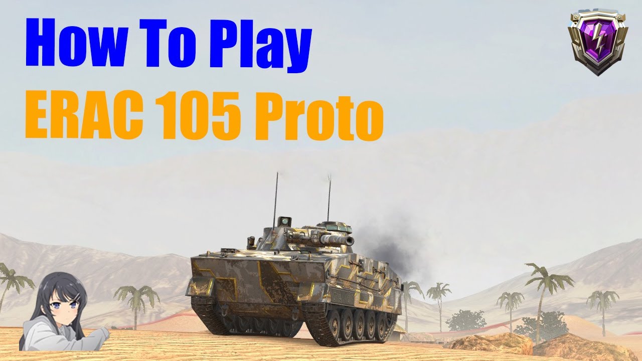 ERAC 105 Proto Like a Super Uni || Wot Blitz - YouTube