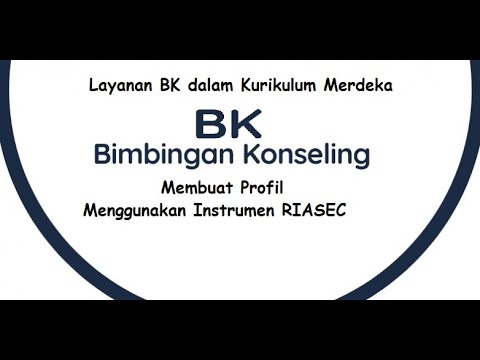 Membuat Profil Menggunakan Instrumen RIASEC - YouTube