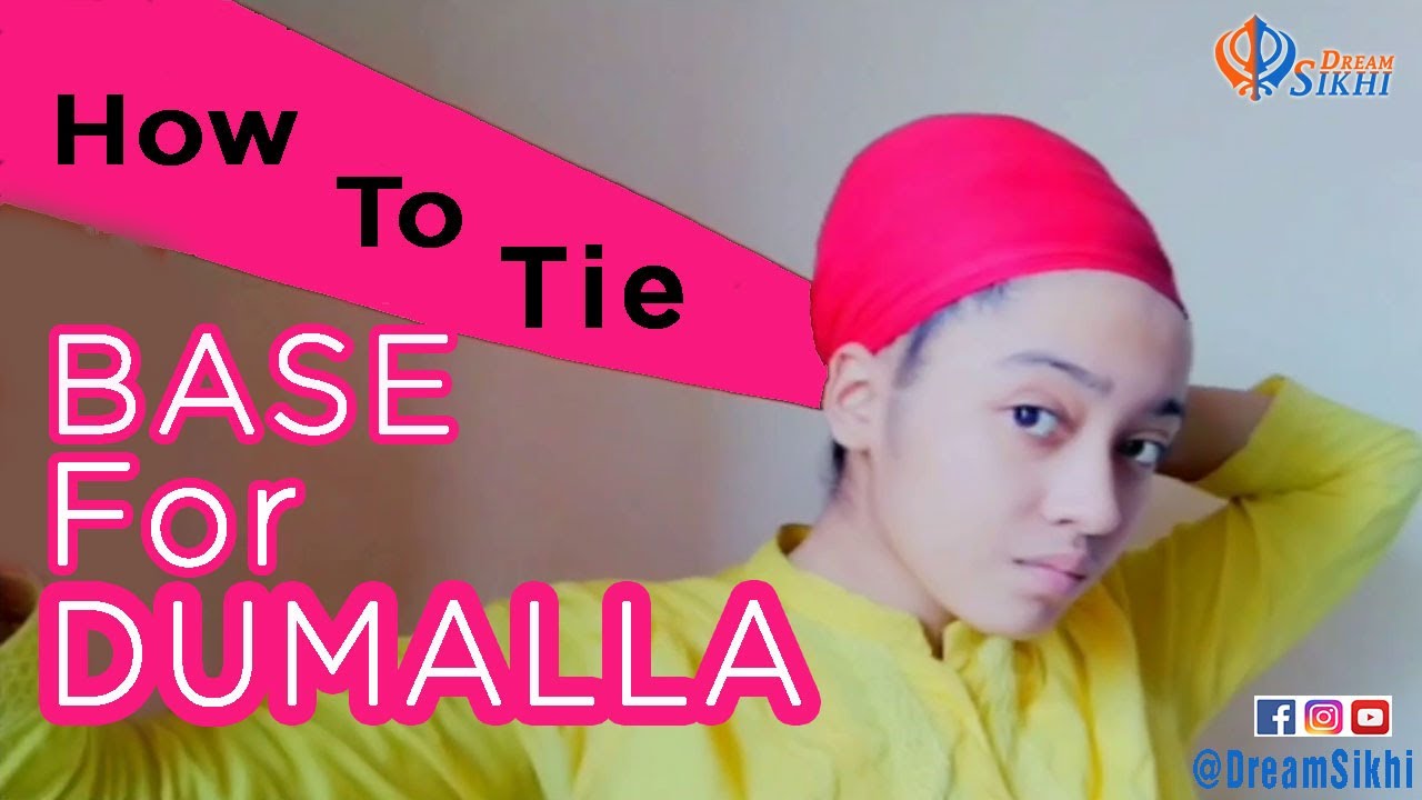 Learn How to Tie Base for Dumalla || ਸਿੱਖੋ ਦੁਮਾਲਾ ਸਾਹਿਬ ਦਾ ਬੁੰਗਾ ਕਿਦਾਂ ...