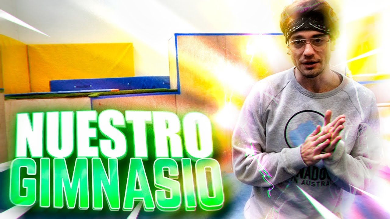 CONSTRUIMOS Y ABRIMOS NUESTRO PROPIO GIMNASIO DE PARKOUR Y TRICKING EN ...